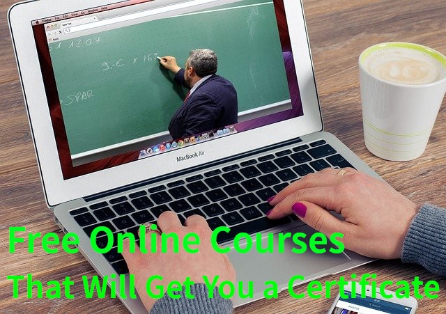 Free Online Courses That Will Get You a Certificate – Online College Smart